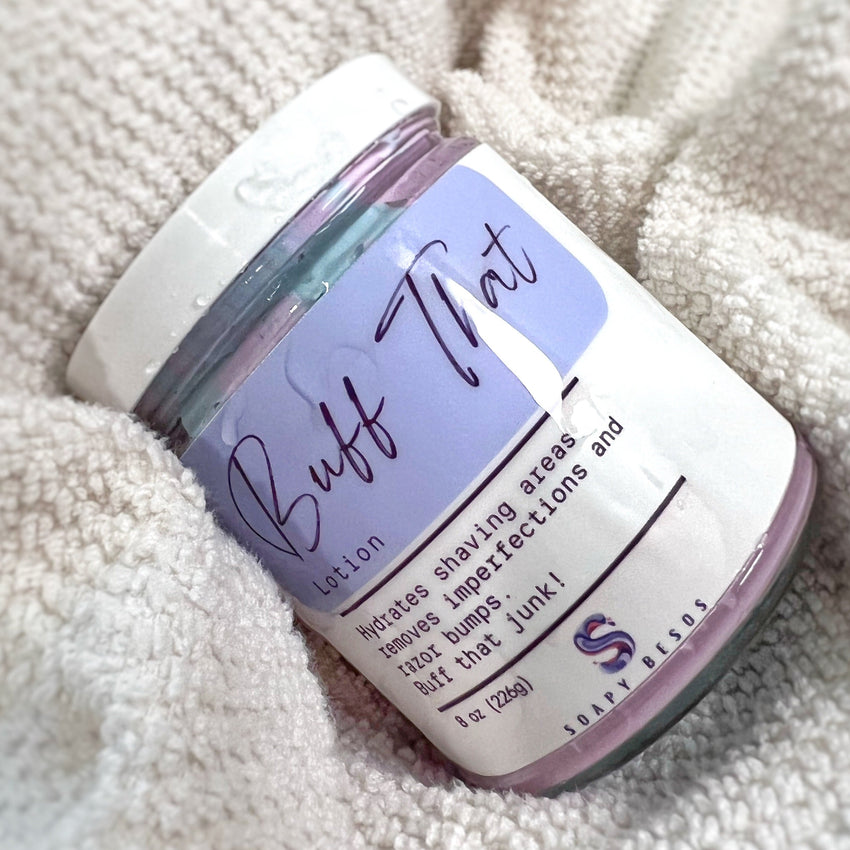 Buff That - Body Lotion – Soapy Besos
