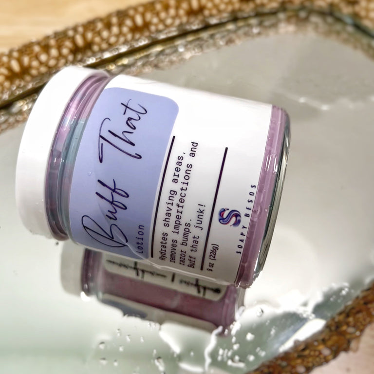 Buff That - Body Lotion – Soapy Besos